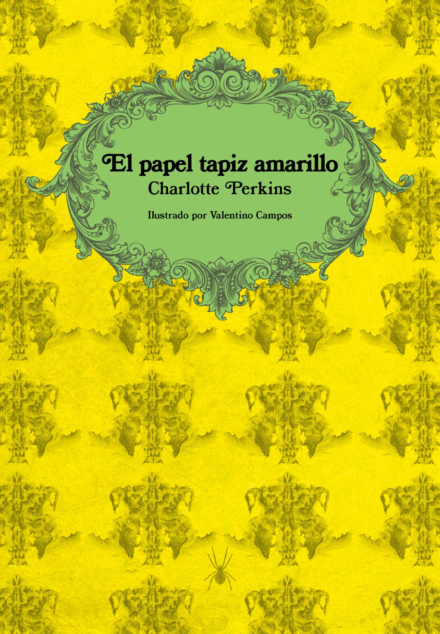 El papel tapiz amarillo - Charlotte Perkins – Viuda Negra Ediciones